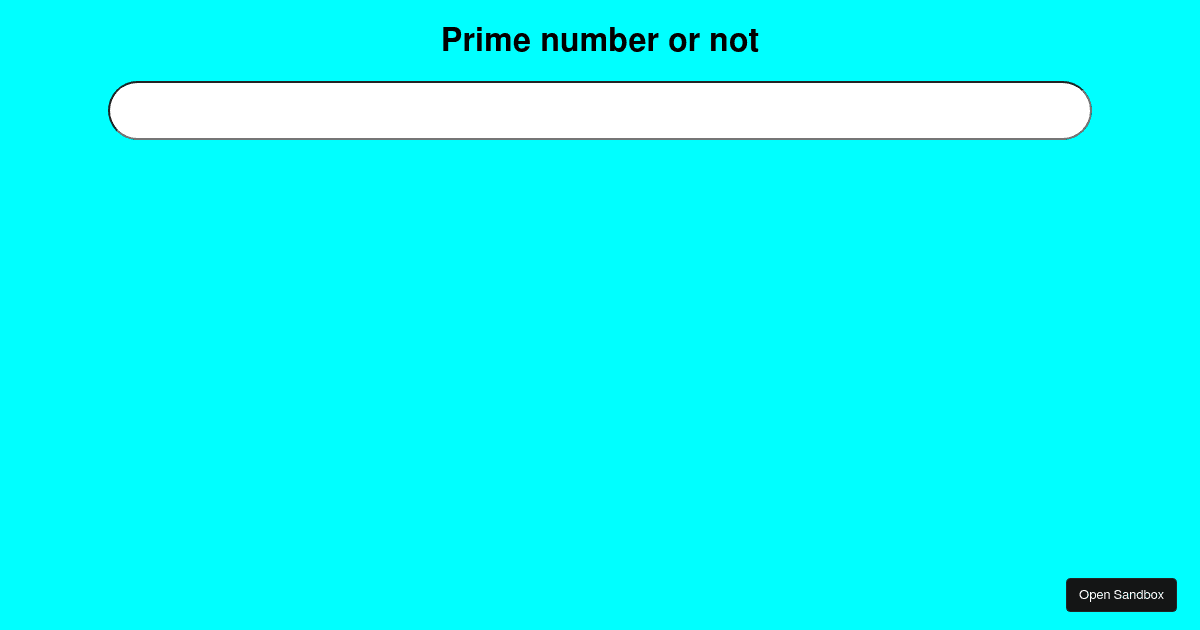 prime-number-or-not - Codesandbox