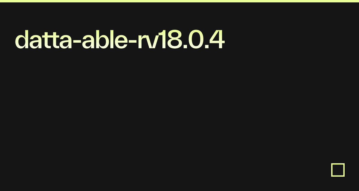 datta-able-rv18.0.4 - Codesandbox