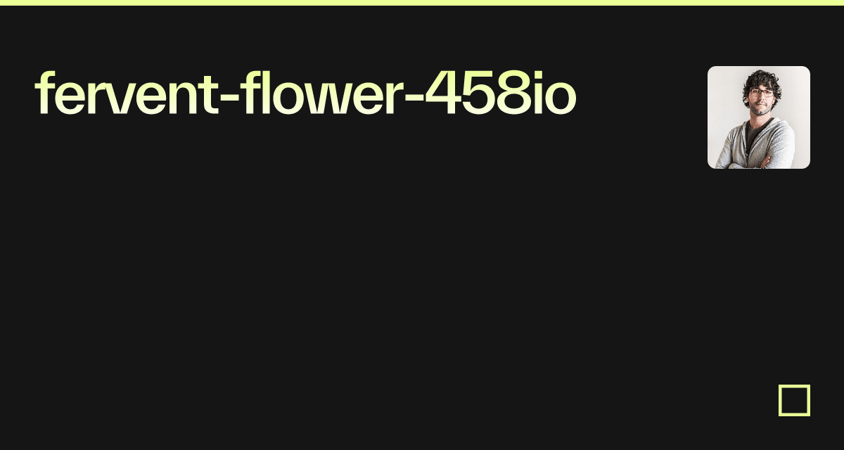 fervent-flower-458io - Codesandbox