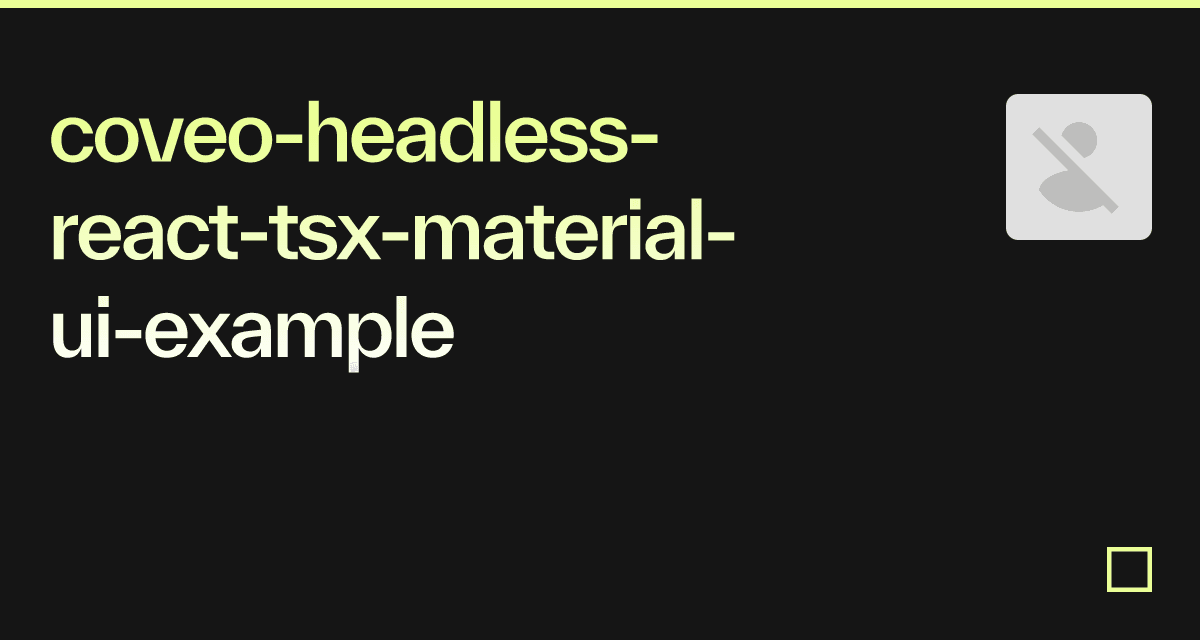 Coveo Headless React Tsx Material Ui Example Codesandbox