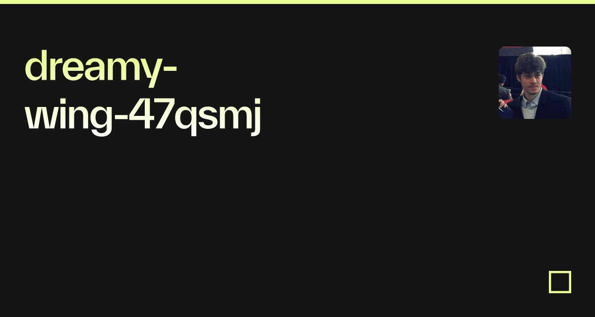 dreamy-wing-47qsmj - Codesandbox
