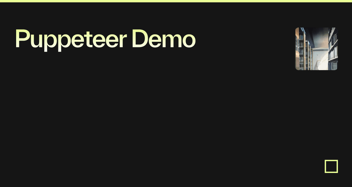Puppeteer Demo - Codesandbox