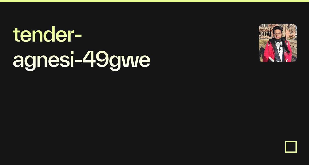 tender-agnesi-49gwe - Codesandbox