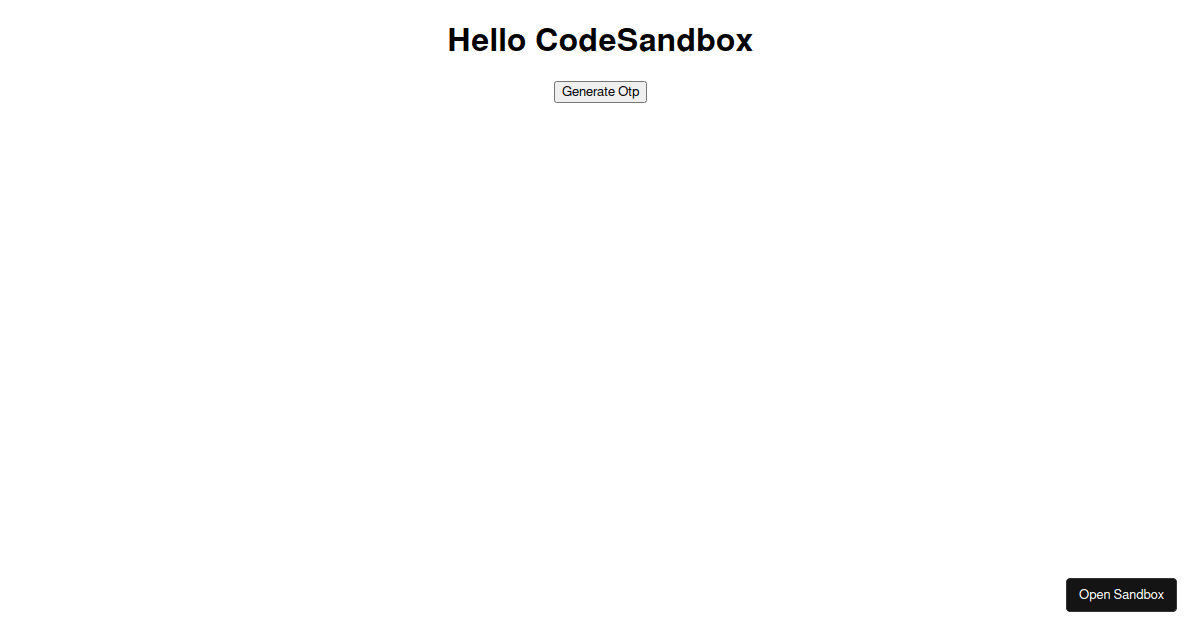 Verify OTP. - Codesandbox