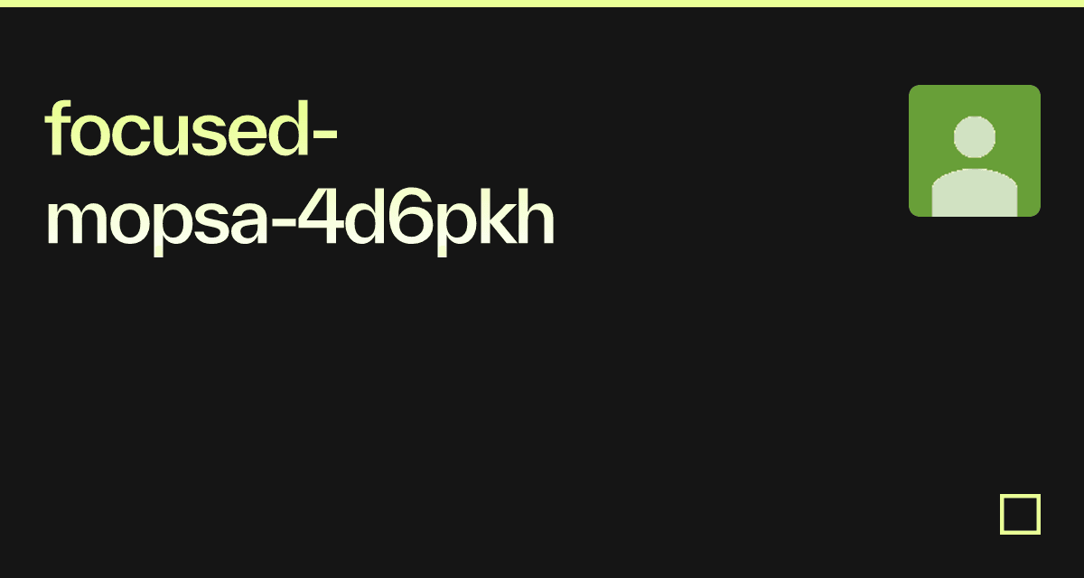 focused-mopsa-4d6pkh - Codesandbox
