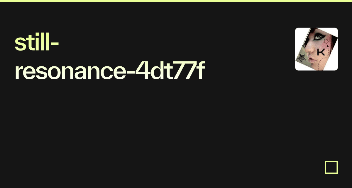 still-resonance-4dt77f - Codesandbox