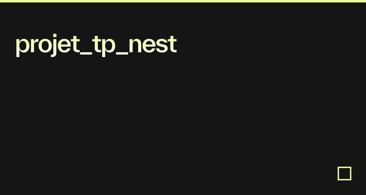 projet_tp_nest - Codesandbox