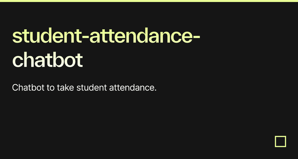student-attendance-chatbot - Codesandbox
