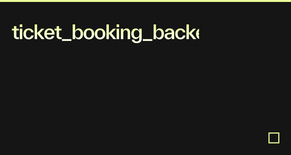ticket_booking_backend - Codesandbox