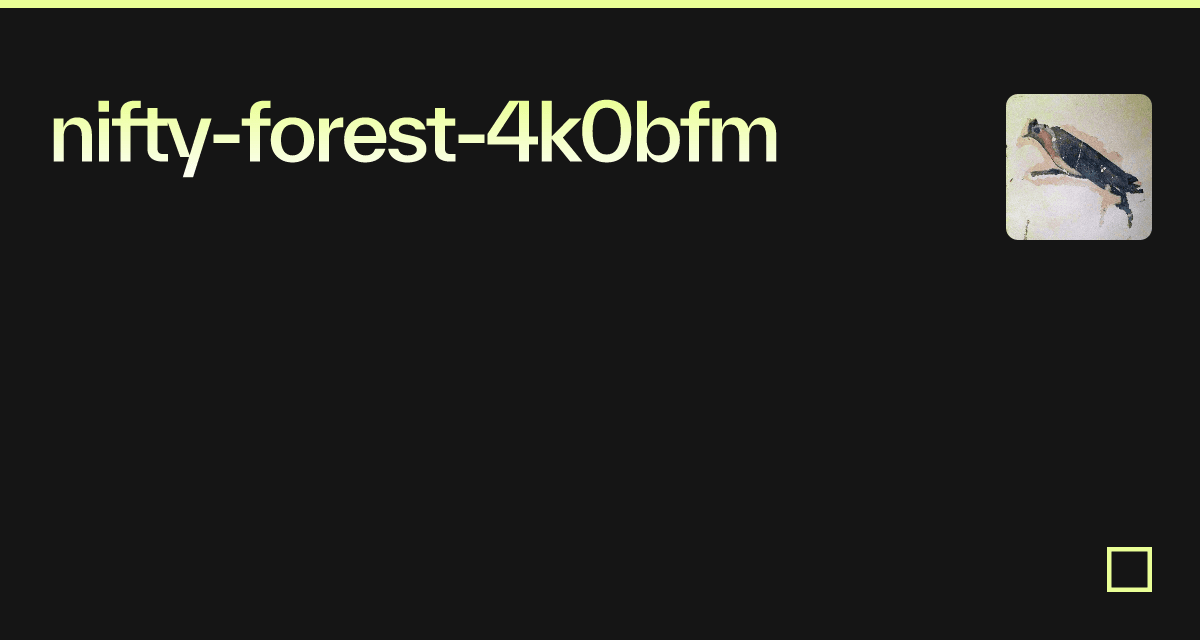 nifty-forest-4k0bfm - Codesandbox