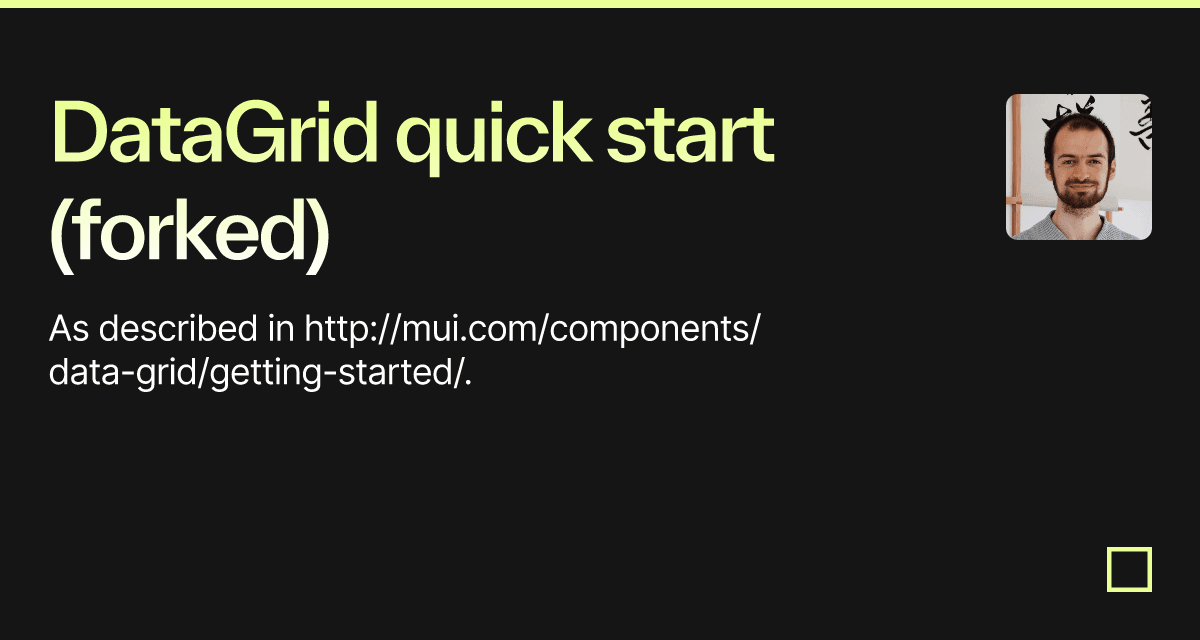 DataGrid quick start (forked) - Codesandbox