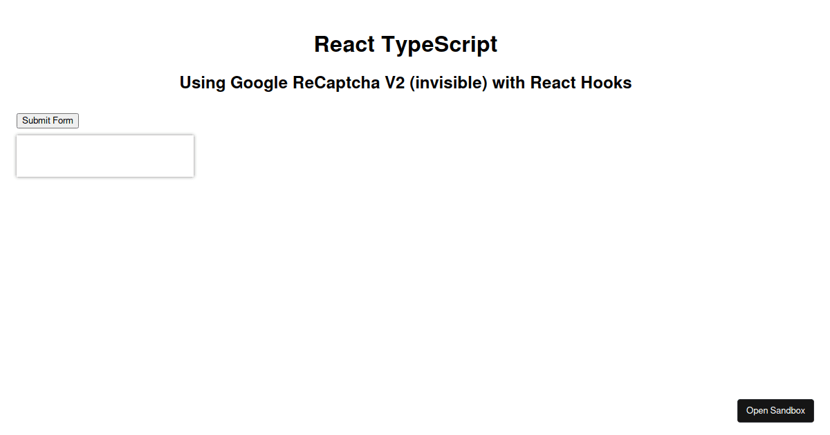 typescript google re-captcha v2 (invisible) react (hooks) - Codesandbox