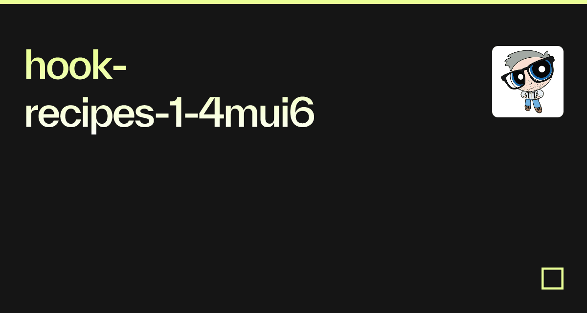 hook-recipes-1-4mui6 - Codesandbox