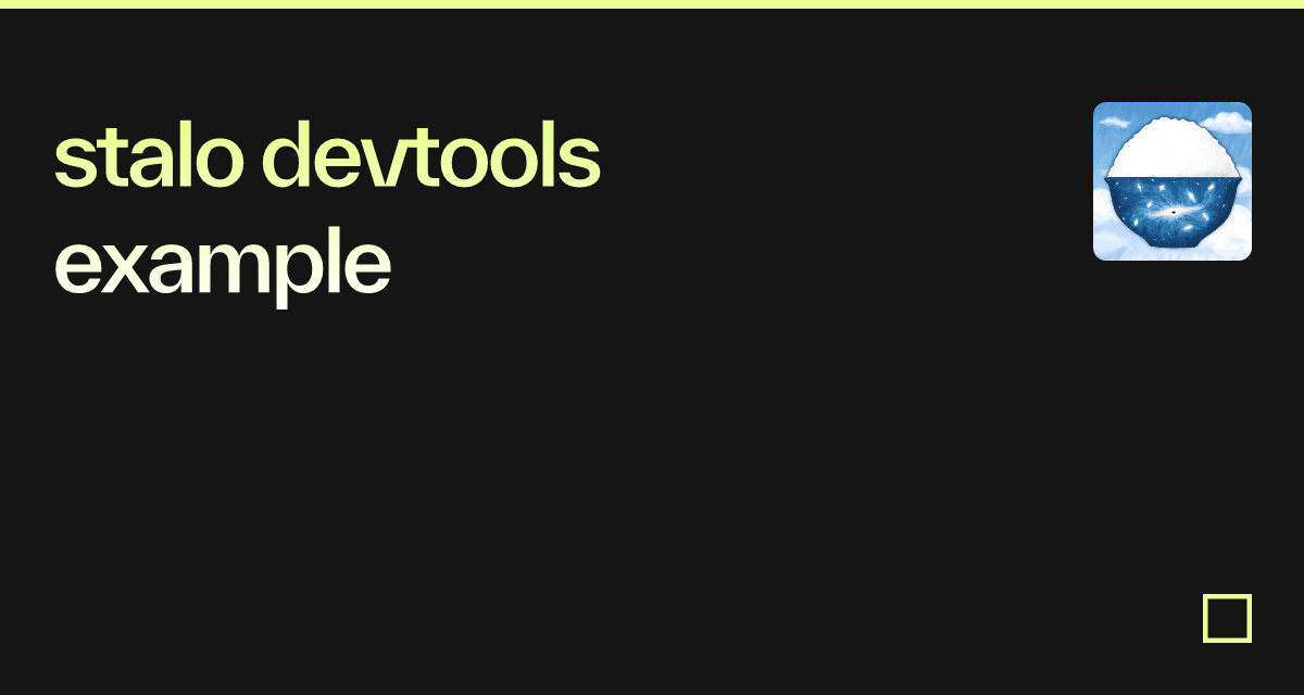 stalo devtools example - Codesandbox