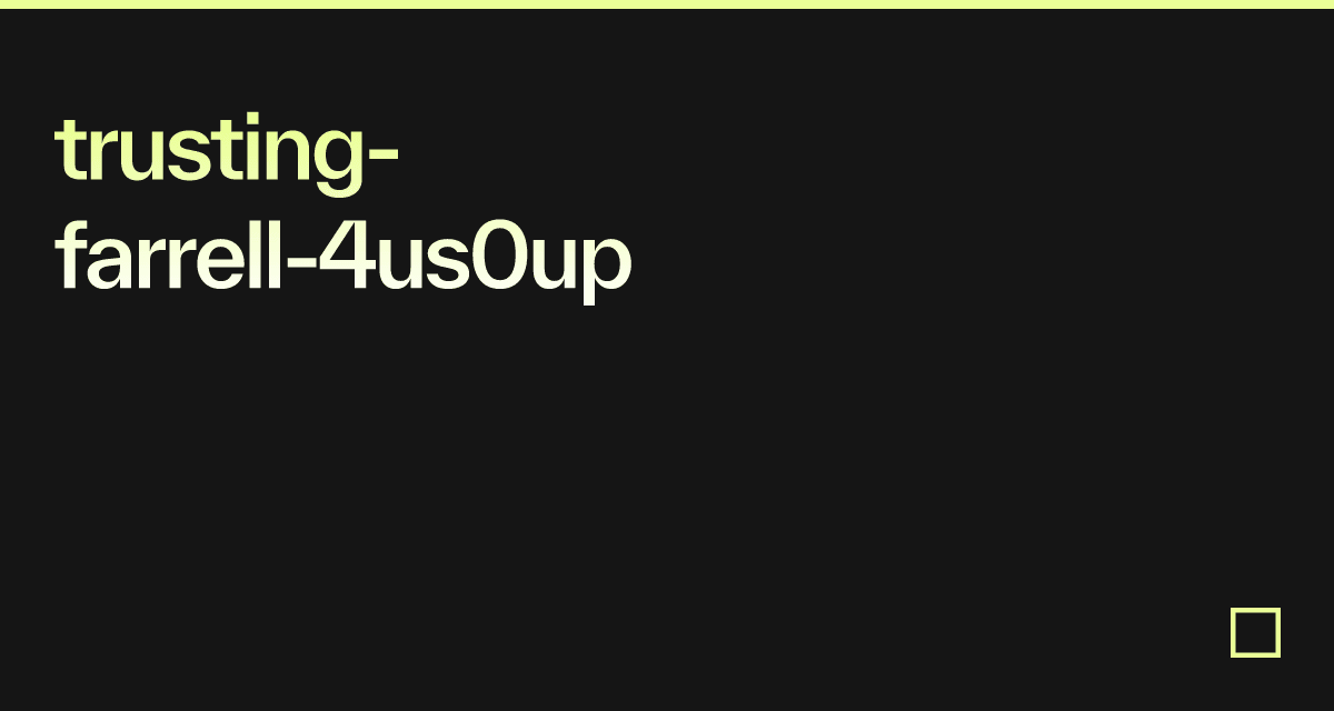 trusting-farrell-4us0up - Codesandbox