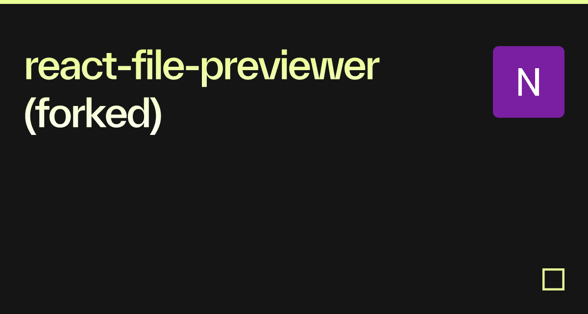 react-file-previewer (forked) - Codesandbox