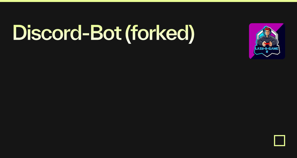 Discord-Bot (forked) - Codesandbox