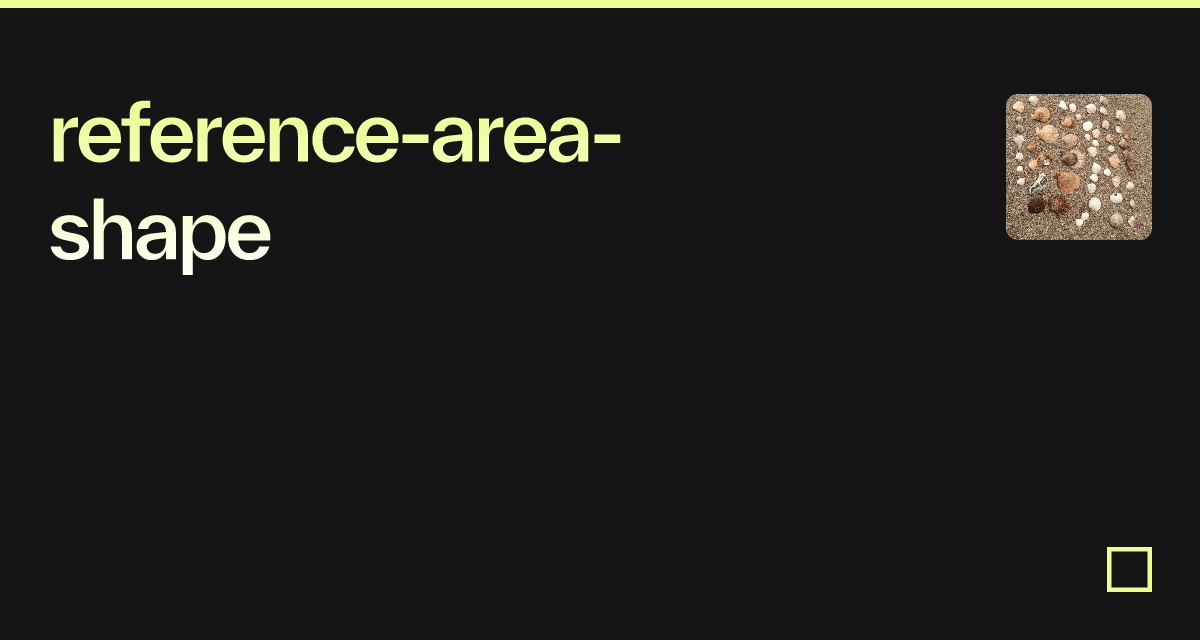 reference-area-shape - Codesandbox