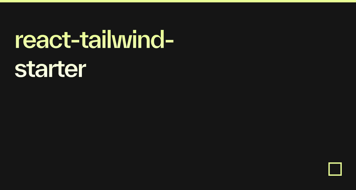 react-tailwind-starter - Codesandbox