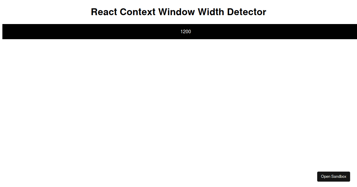 React Context Window Width Detector Codesandbox