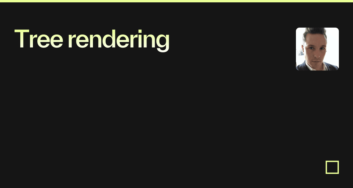 Tree rendering - Codesandbox