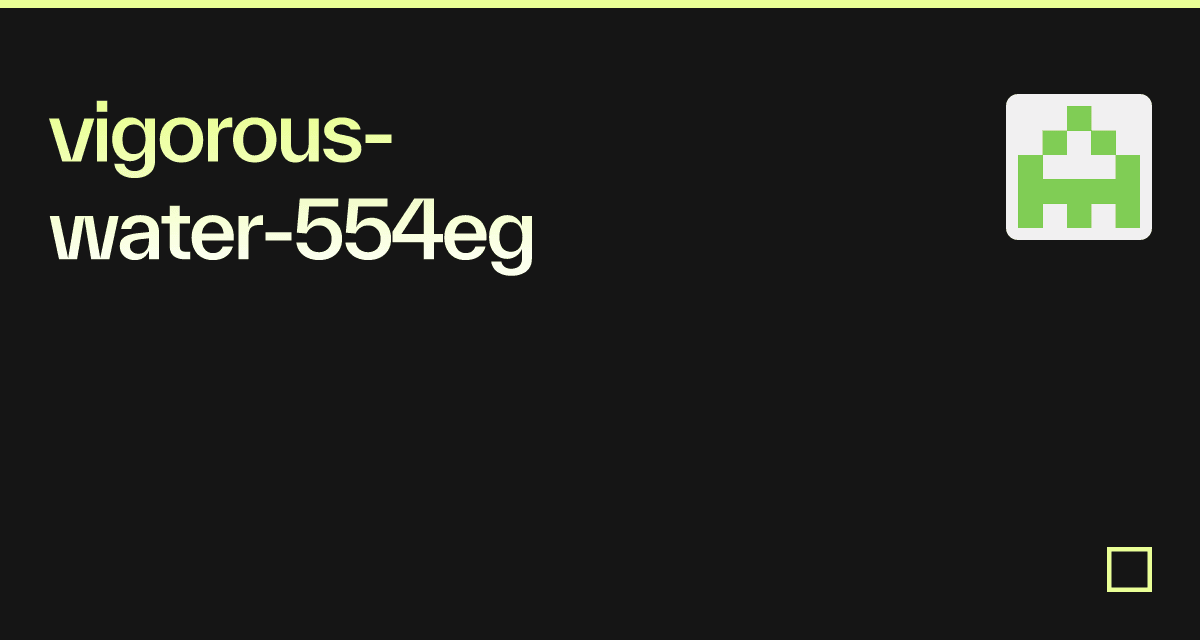 vigorous-water-554eg - Codesandbox