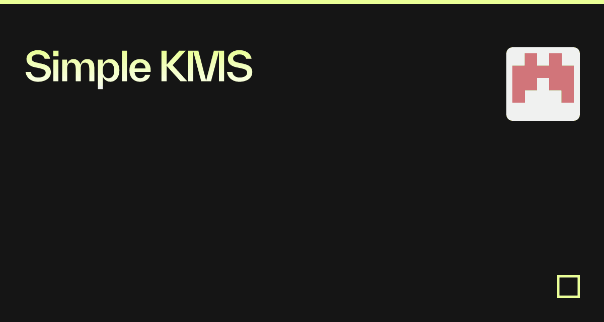 Simple KMS - Codesandbox