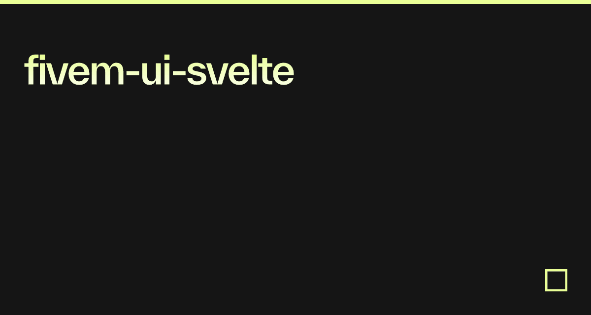 fivem-ui-svelte - Codesandbox