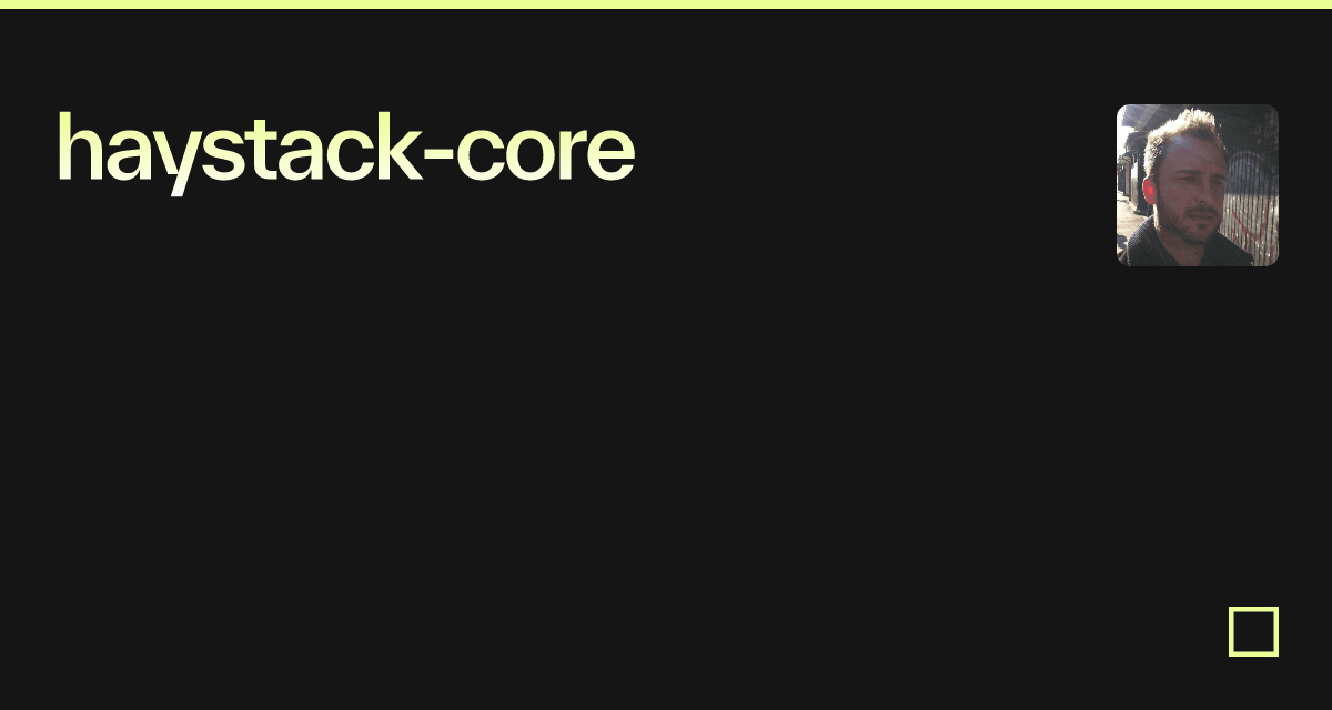 haystack-core - Codesandbox