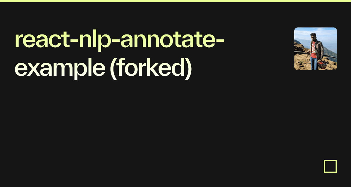 react-nlp-annotate-example (forked) - Codesandbox