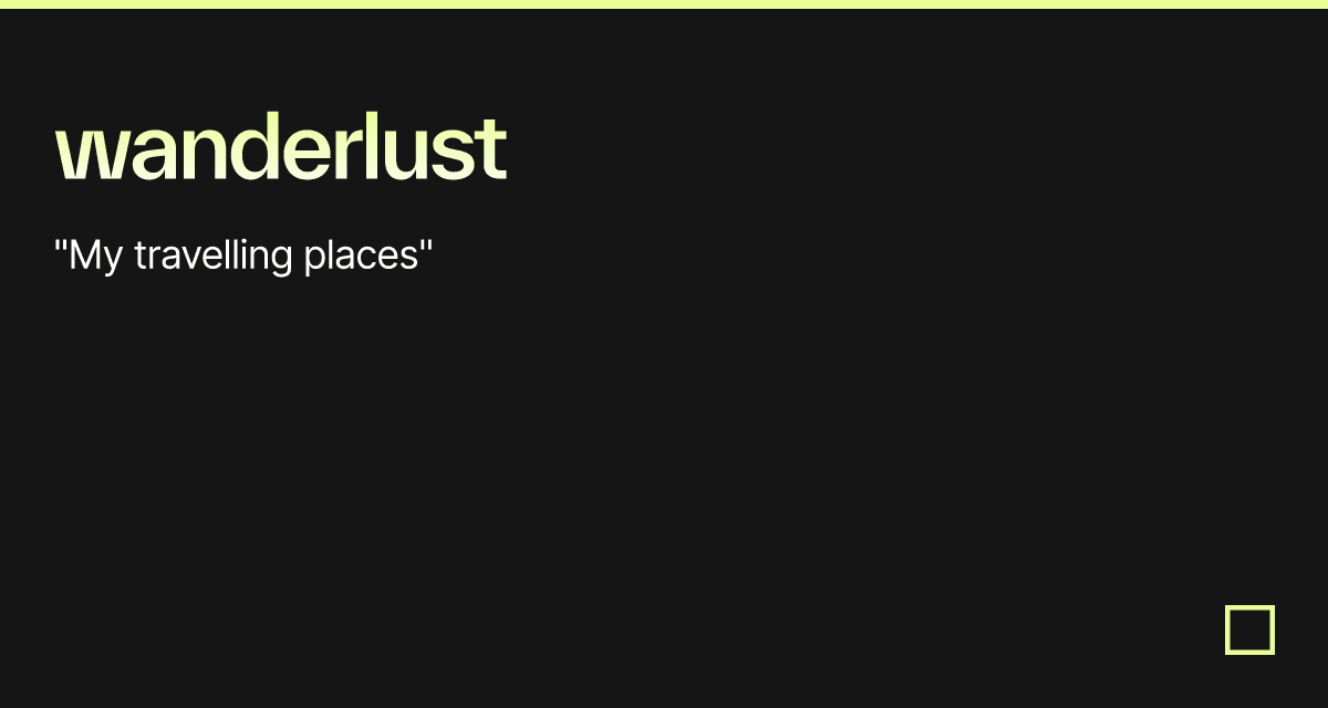 wanderlust - Codesandbox