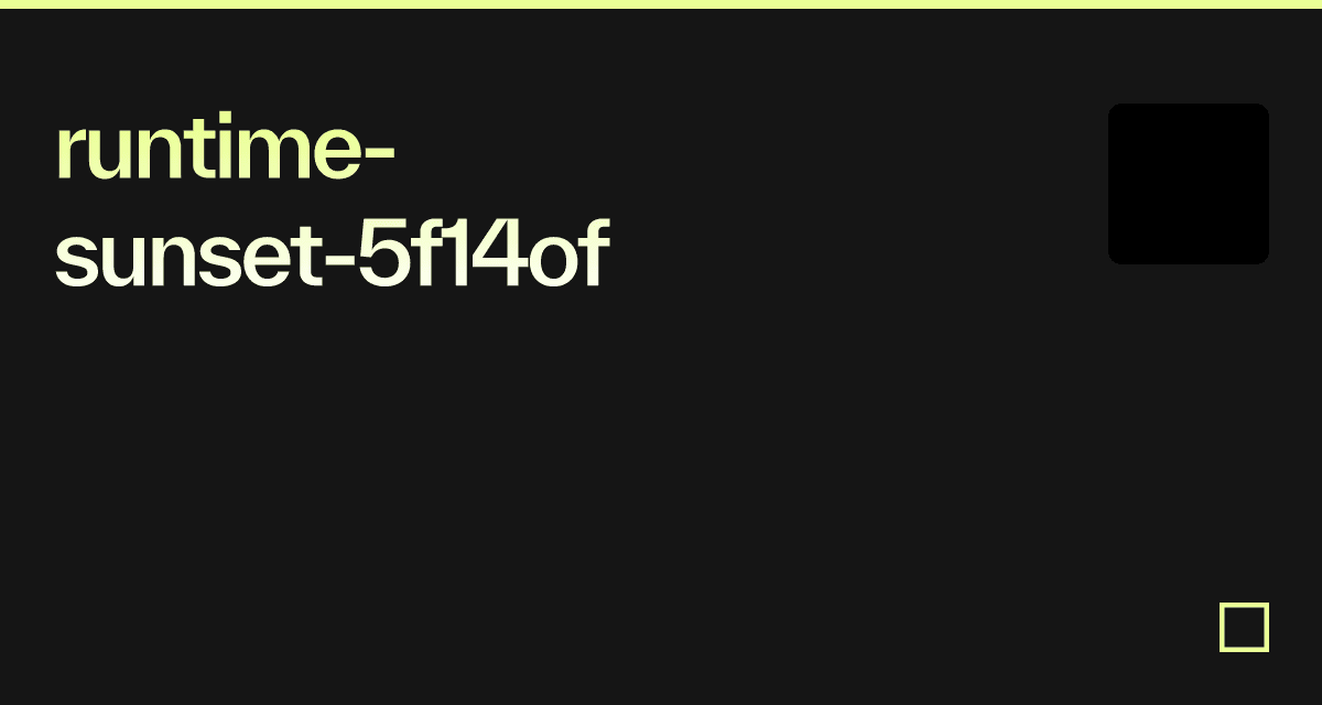 runtime-sunset-5f14of - Codesandbox