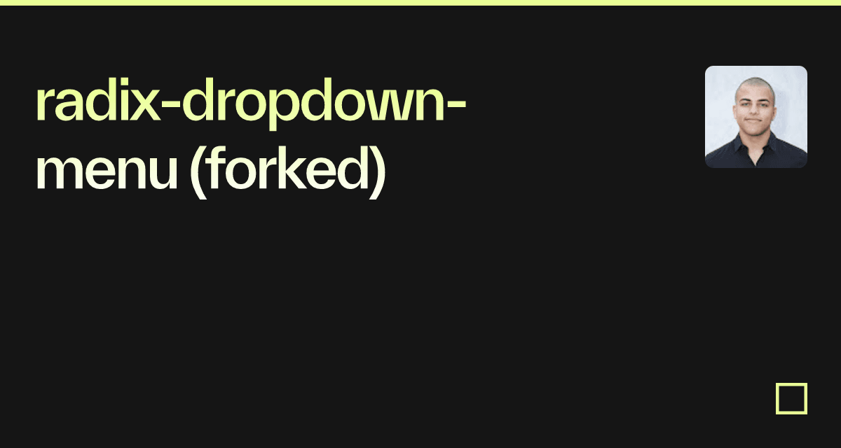 radix-dropdown-menu (forked) - Codesandbox