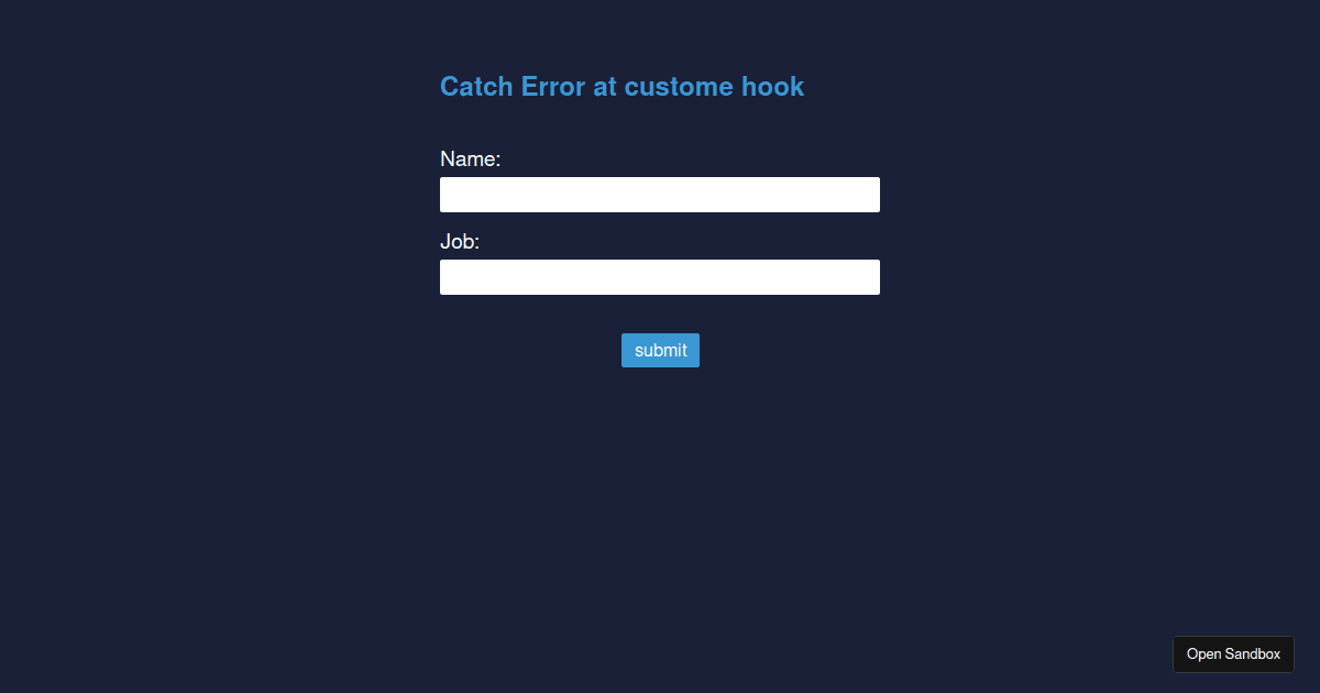 Catch Error In Custom Hook 01 Template Codesandbox
