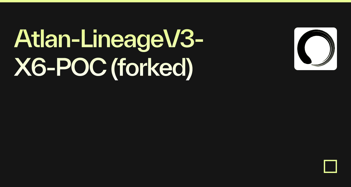Atlan-LineageV3-X6-POC (forked) - Codesandbox