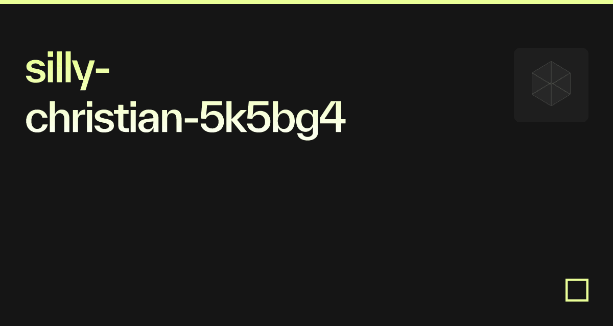 silly-christian-5k5bg4 - Codesandbox
