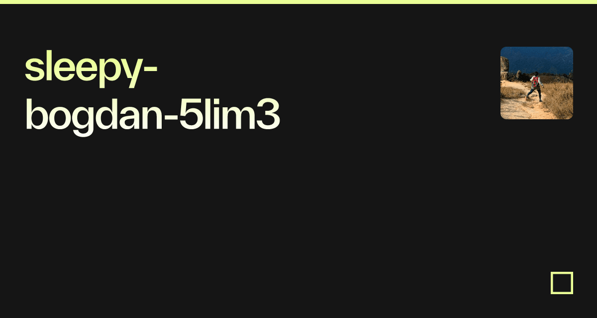 sleepy-bogdan-5lim3 - Codesandbox