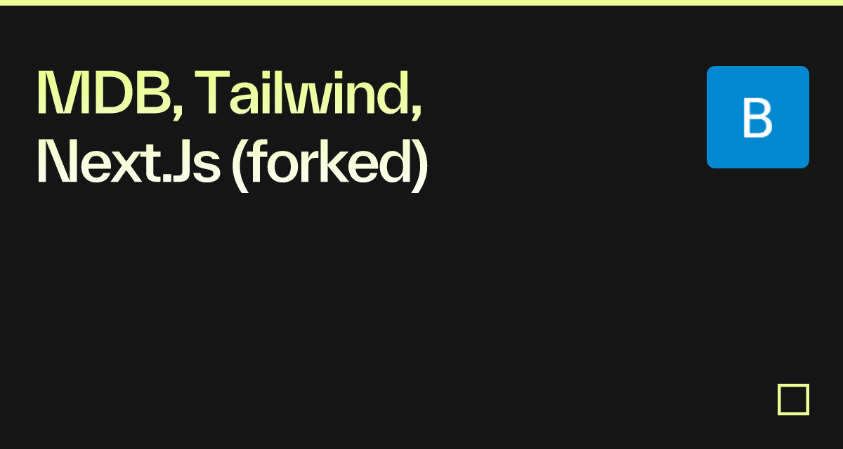 MDB, Tailwind, Next.Js (forked) - Codesandbox
