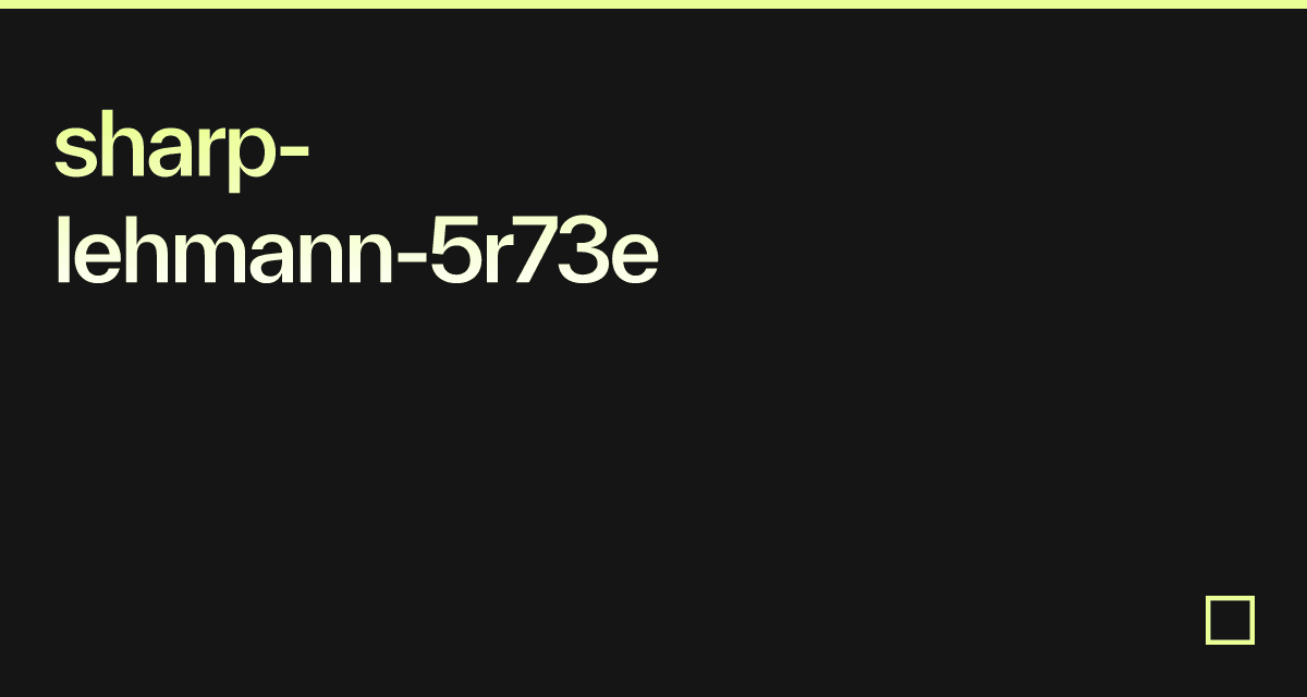 sharp-lehmann-5r73e - Codesandbox