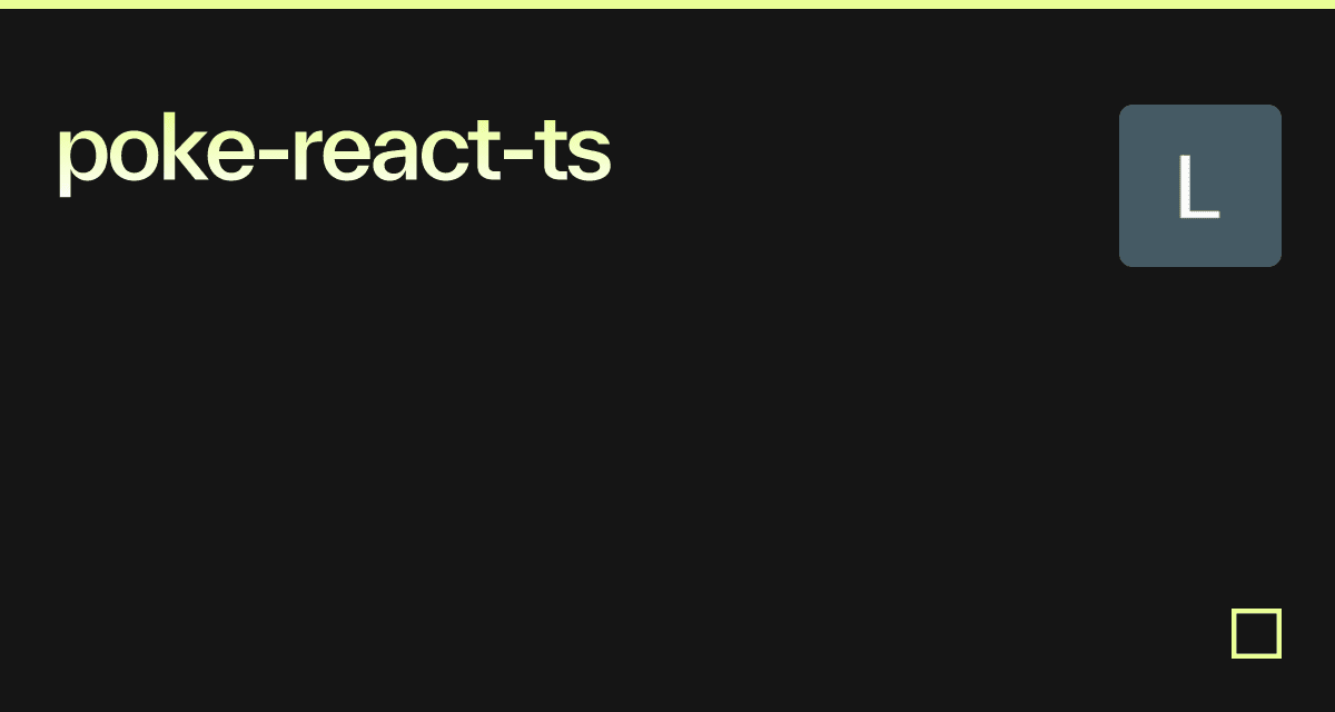 poke-react-ts - Codesandbox