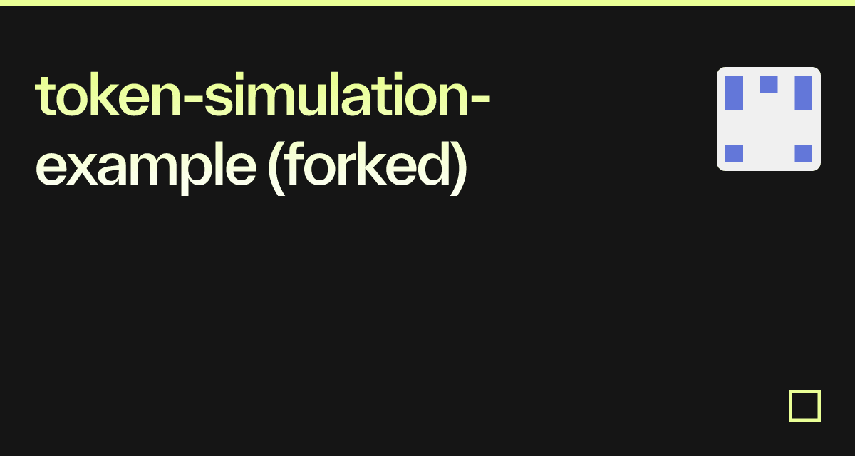 token-simulation-example (forked) - Codesandbox