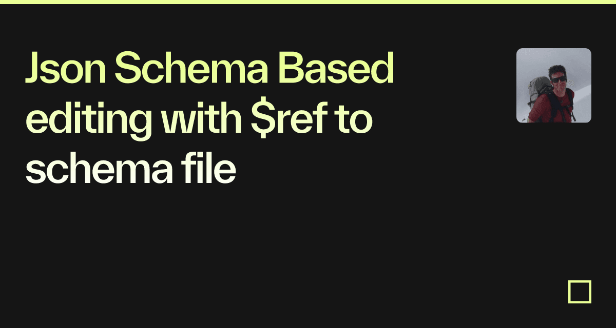 Json Schema Based editing with $ref to schema file - Codesandbox
