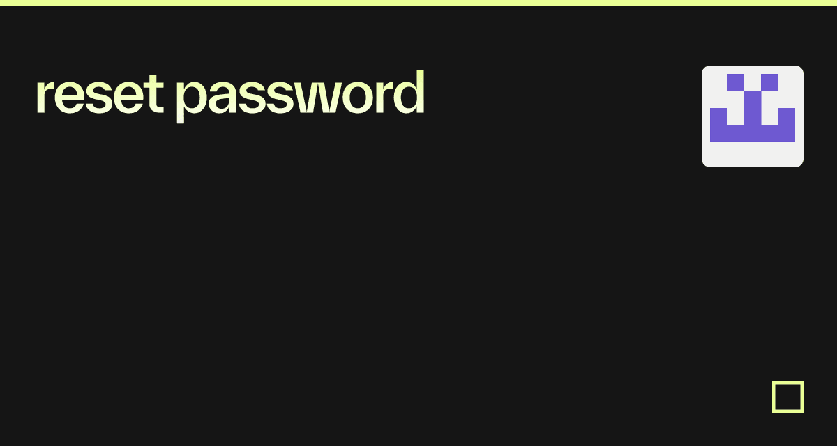 reset password - Codesandbox