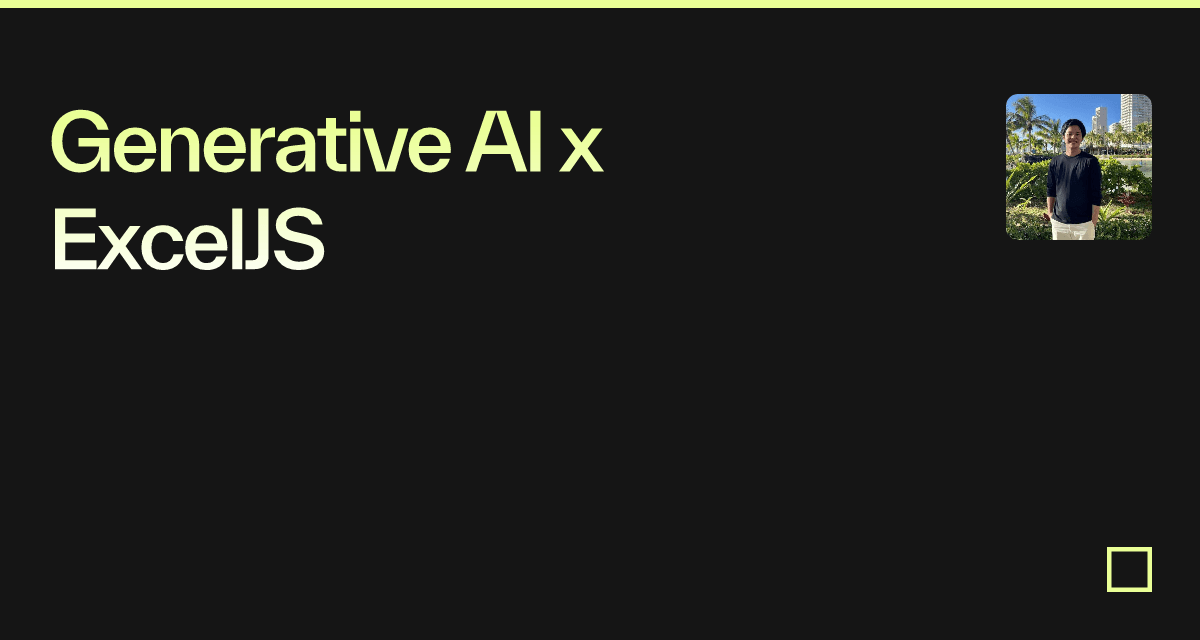 Generative AI x ExcelJS - Codesandbox