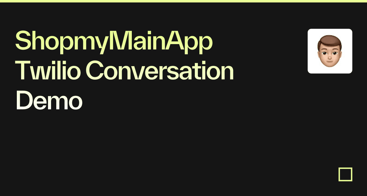 Shopmymainapp Twilio Conversation Demo Codesandbox