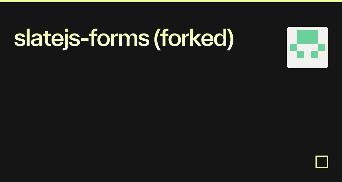 slatejs-forms (forked) - Codesandbox