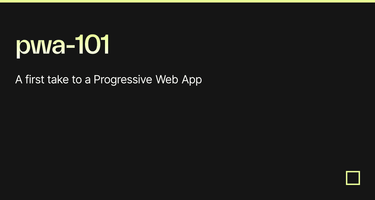 pwa-101 - Codesandbox