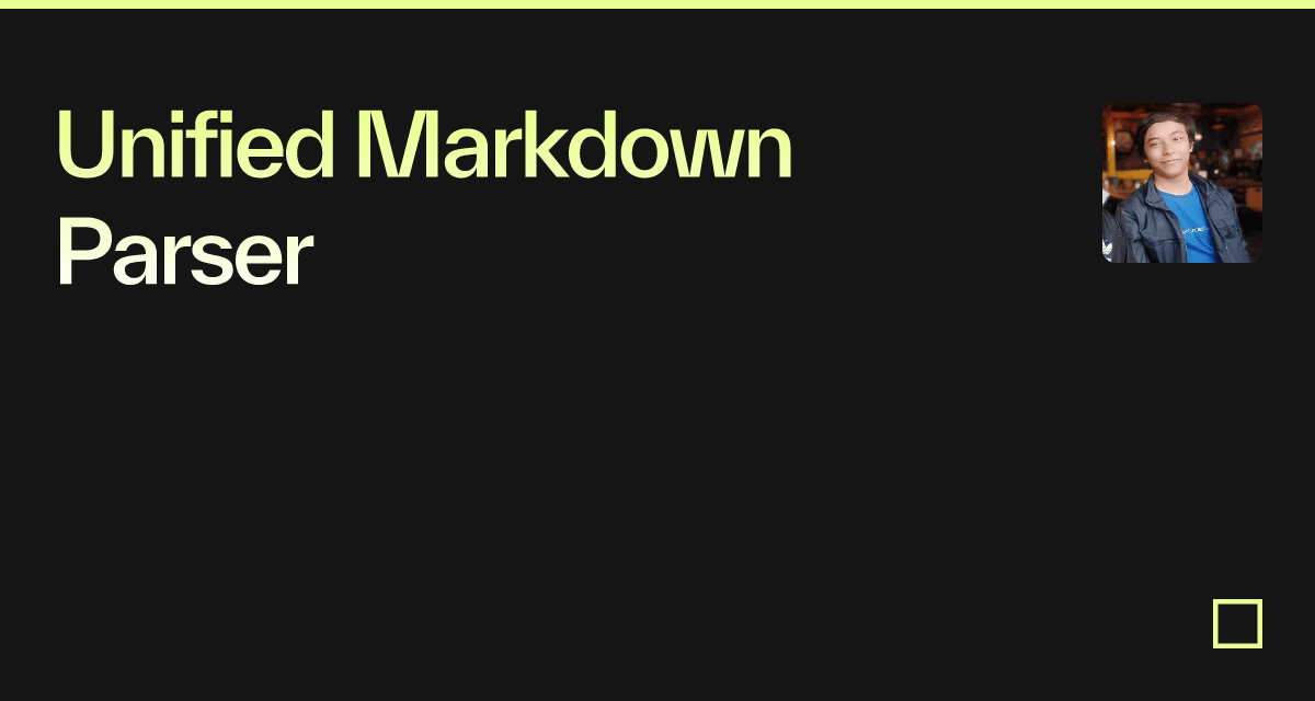 Unified Markdown Parser - Codesandbox