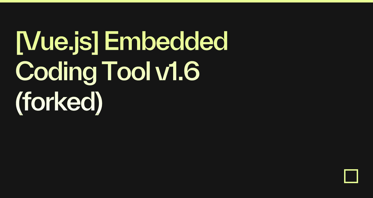 Vuejs Embedded Coding Tool V16 Forked Codesandbox