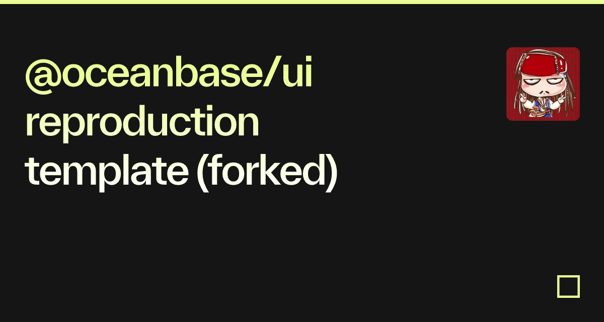 @oceanbase/ui reproduction template (forked) - Codesandbox